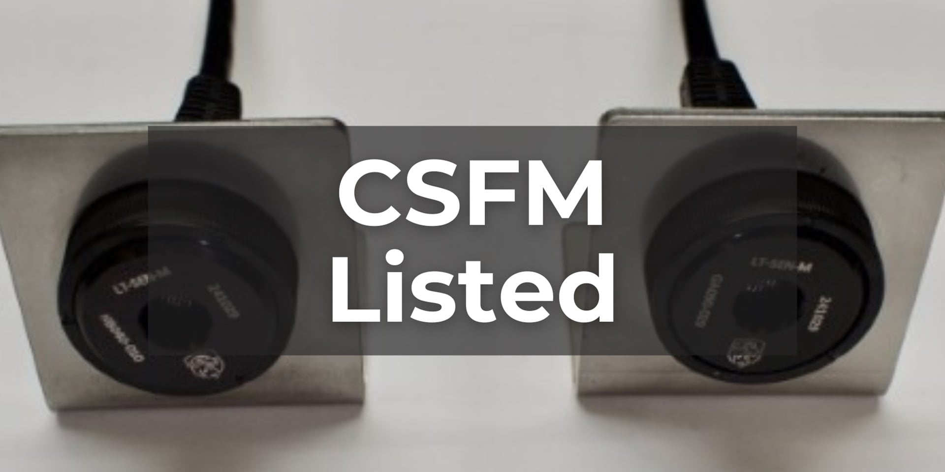 Gen2 Sensor Approved by Fire Marshal